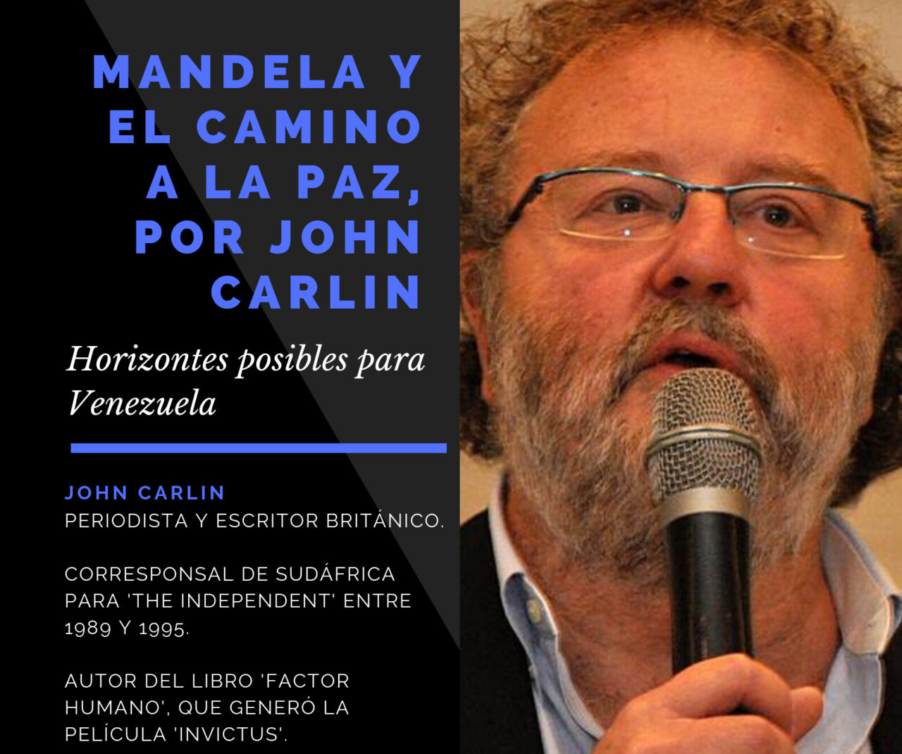 El periodista John Carlin visita Venezuela - EL NACIONAL